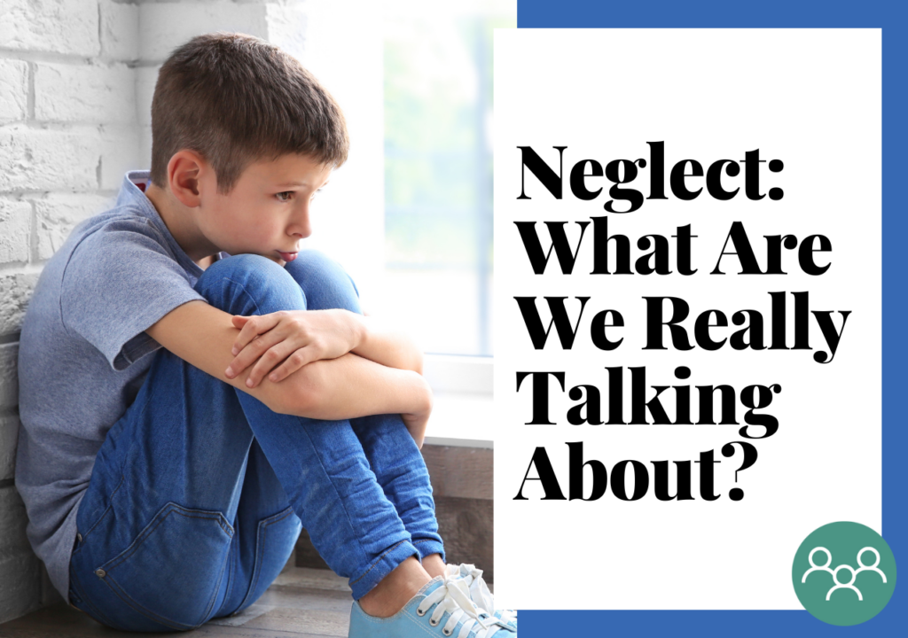 Neglect: What Are We Really Talking About