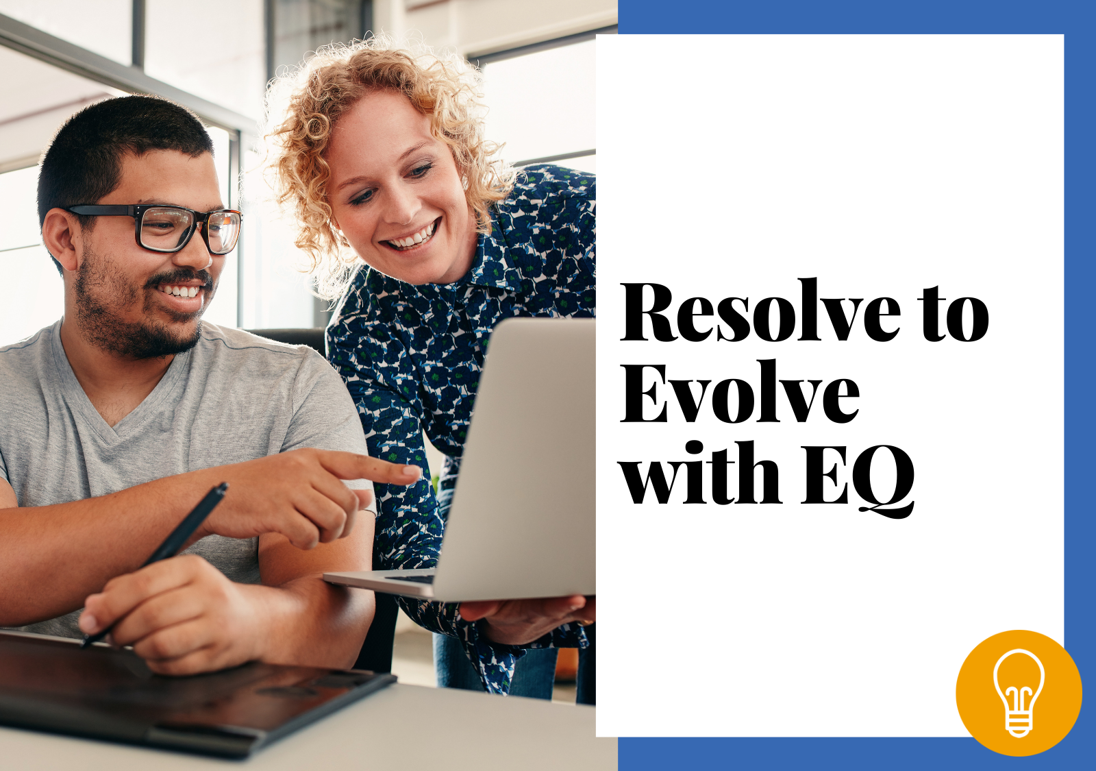 Resolve to Evolve with EQ